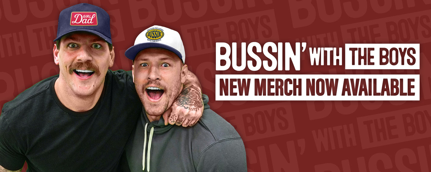 Bussin’ With The Boys Merch Store | Official Podcast Apparel & Gear ...